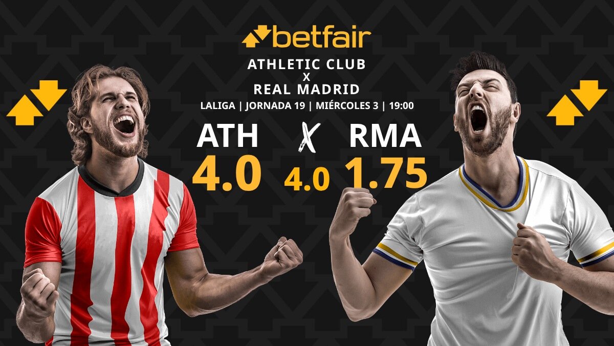 Athletic Club vs. Real Madrid: horario, dónde ver, pronósticos y ...