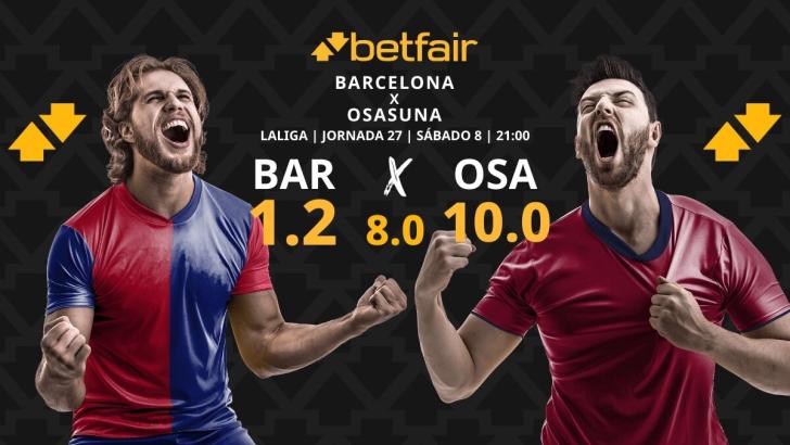 FC Barcelona vs. CA Osasuna: horario, dónde ver, pronósticos y ...