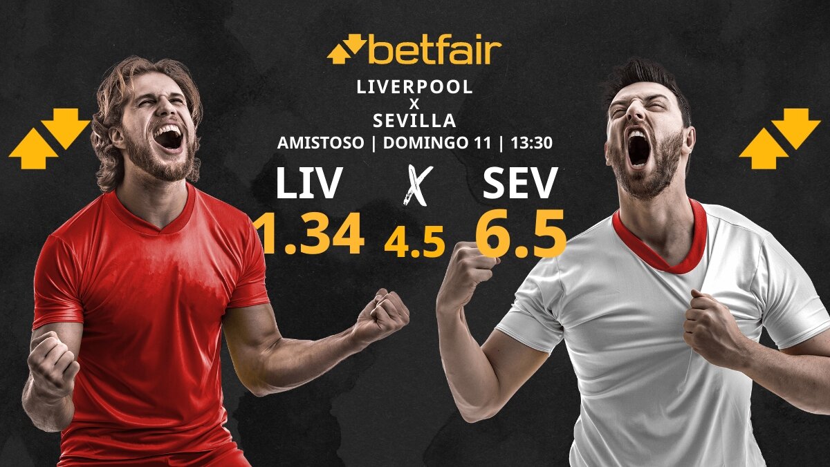 Liverpool FC vs. Sevilla FC: horario, dónde ver, pronósticos y estadísticas
