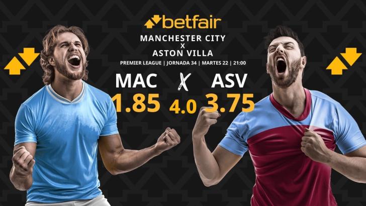 Manchester City vs. Aston Villa FC: horario, dónde ver, pronósticos y ...