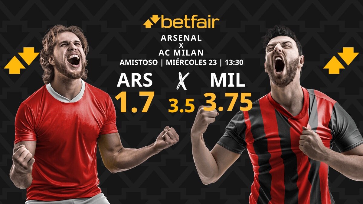 Arsenal FC vs. AC Milan: horario, dónde ver y pronósticos