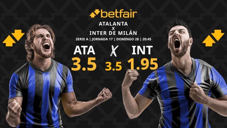 Atalanta vs. Inter de Milán: horario, dónde ver, pronósticos y ...
