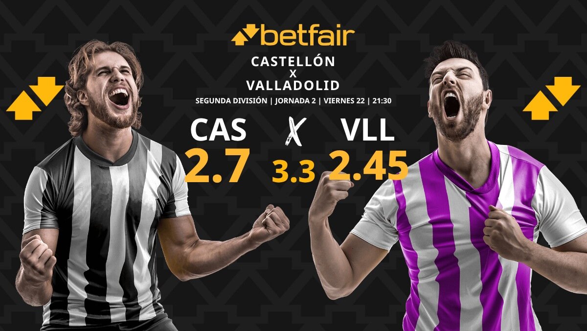 CD Castellón vs. Real Valladolid: horario, dónde ver, pronósticos y ...
